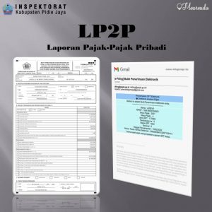 Laporan Pajak-Pajak Pribadi (LP2P) – INSPEKTORAT PIDIE JAYA
